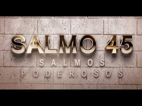 Salmo 45 y su interpretación - Ciudad Equidad