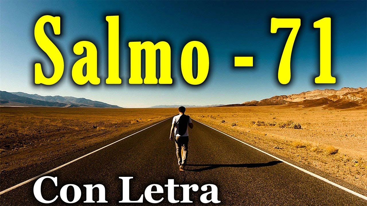 Salmo 71 y su interpretación - Ciudad Equidad