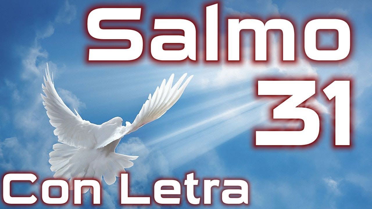 Salmo 31 y su significado - Ciudad Equidad