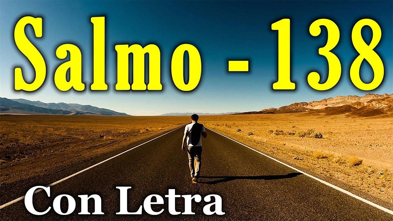 Salmo 138 - Conoce el salmo y su significado - Ciudad Equidad