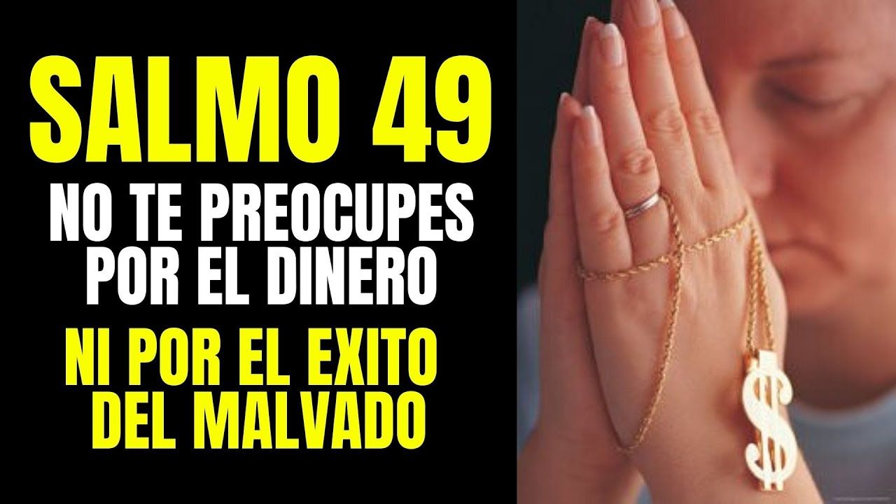 Salmo 49 - Conoce el salmo y su significado - Ciudad Equidad